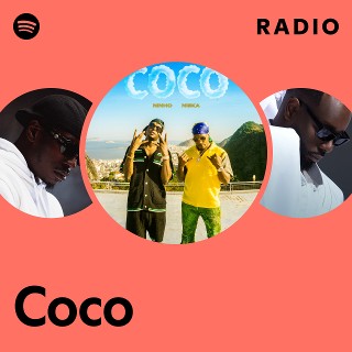 Coco Radio - playlist by Spotify | Spotify