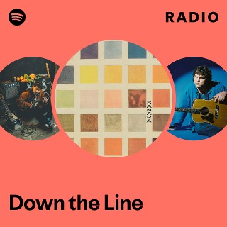 Down the Line Radio | Spotify Playlist