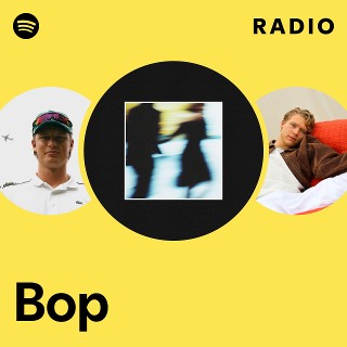 Bop Radio | Spotify Playlist
