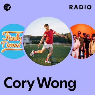 Cory Wong Radio - playlist by Spotify | Spotify
