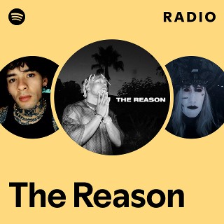 The Reason Radio | Spotify Playlist
