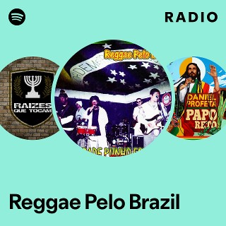 Reggae Pelo Brazil Radio - playlist by Spotify | Spotify
