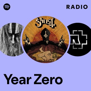 Year Zero Radio | Spotify Playlist