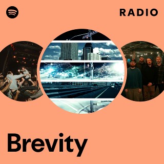 Brevity Radio | Spotify Playlist