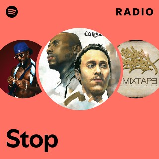 Stop Radio | Spotify Playlist