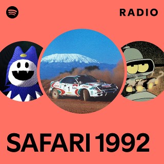 SAFARI 1992 Radio | Spotify Playlist