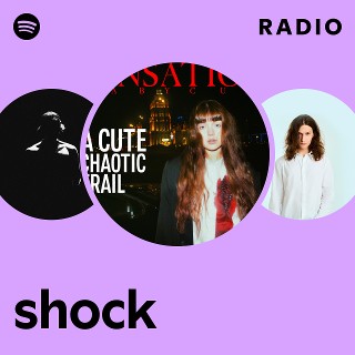 shock Radio | Spotify Playlist