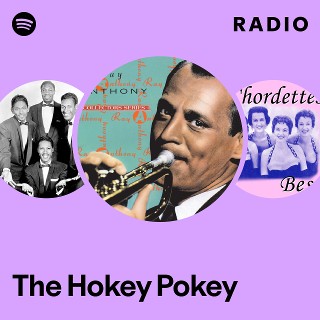 The Hokey Pokey Radio | Spotify Playlist