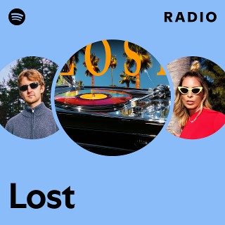 Lost Radio | Spotify Playlist