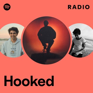Hooked Radio | Spotify Playlist