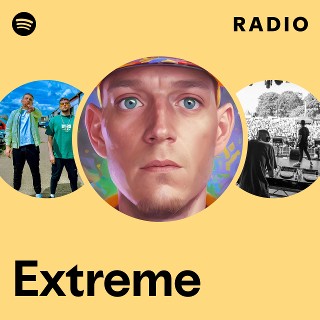 Extreme Radio | Spotify Playlist