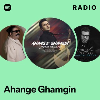 Ahange Ghamgin Radio - playlist by Spotify | Spotify