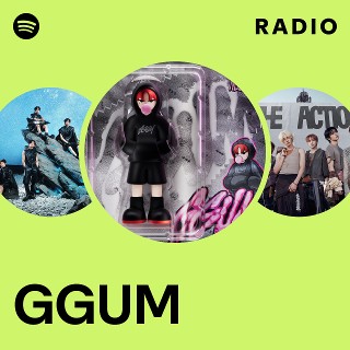 GGUM Radio - playlist by Spotify | Spotify