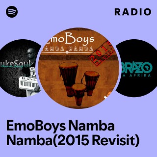 EmoBoys Namba Namba(2015 Revisit) Radio - playlist by Spotify | Spotify