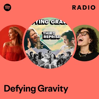 Defying Gravity Radio | Spotify Playlist