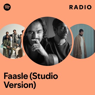 Faasle (Studio Version) Radio - playlist by Spotify | Spotify