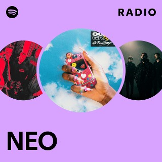 NEO Radio | Spotify Playlist