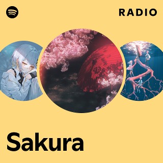 Sakura Radio | Spotify Playlist