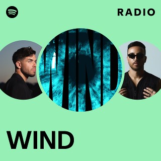 WIND Radio | Spotify Playlist