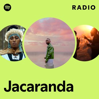 Jacaranda Radio - playlist by Spotify | Spotify