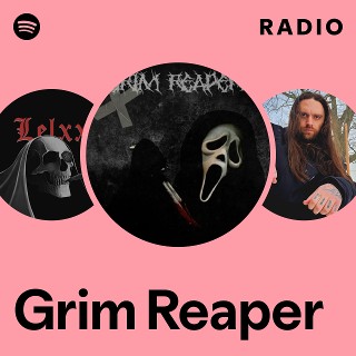 Grim Reaper Radio | Spotify Playlist