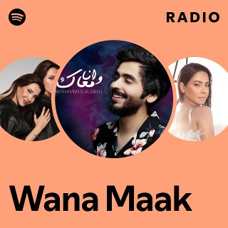 Wana Maak Radio - playlist by Spotify | Spotify