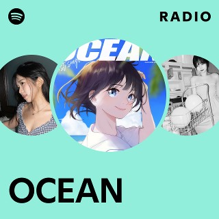 OCEAN Radio | Spotify Playlist