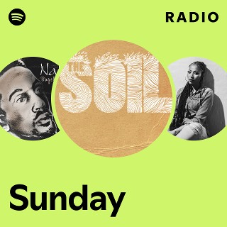 Sunday Radio | Spotify Playlist