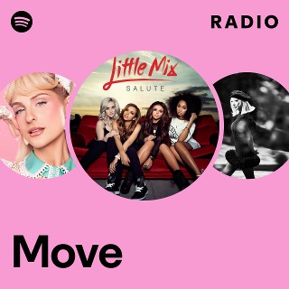 Move Radio - playlist by Spotify | Spotify