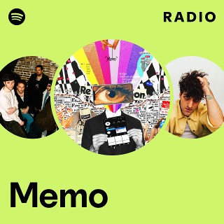 Memo Radio - playlist by Spotify | Spotify
