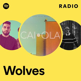 Wolves Radio - playlist by Spotify | Spotify
