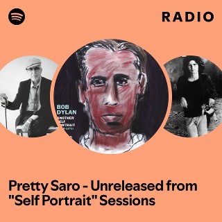 Pretty Saro - Unreleased from "Self Portrait" Sessions Radio - playlist ...