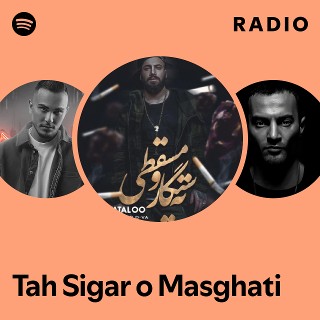 Tah Sigar o Masghati Radio | Spotify Playlist