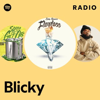 Blicky Radio - playlist by Spotify | Spotify