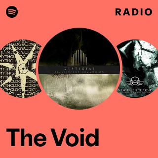 The Void Radio | Spotify Playlist