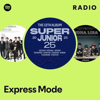 Express Mode Radio | Spotify Playlist