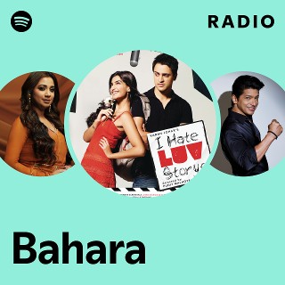 Bahara Radio - playlist by Spotify | Spotify