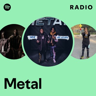 Metal Radio - playlist by Spotify | Spotify