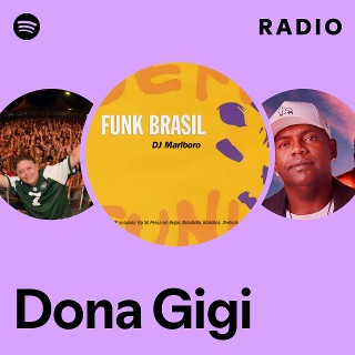 Dona Gigi Radio - playlist by Spotify | Spotify