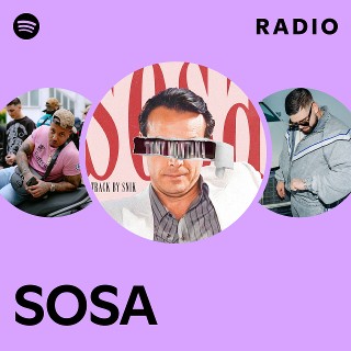 SOSA Radio | Spotify Playlist