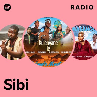 Sibi Radio | Spotify Playlist