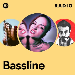 Bassline Radio | Spotify Playlist