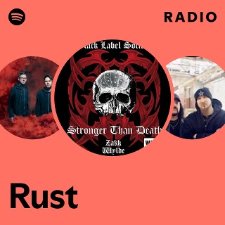 Rust Radio | Spotify Playlist