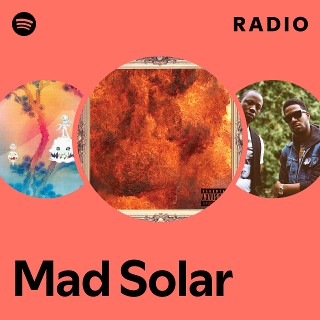 Mad Solar Radio | Spotify Playlist
