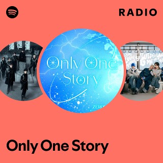 Only One Story Radio | Spotify Playlist
