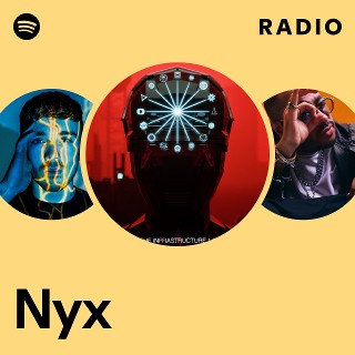 Nyx Radio - playlist by Spotify | Spotify