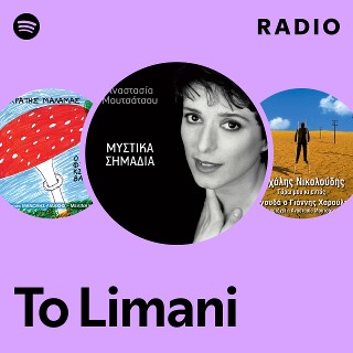 To Limani Radio | Spotify Playlist