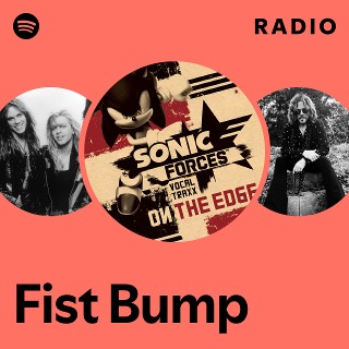 Fist Bump Radio | Spotify Playlist