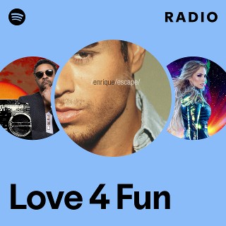 Love 4 Fun Radio | Spotify Playlist