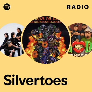 Silvertoes Radio - playlist by Spotify | Spotify